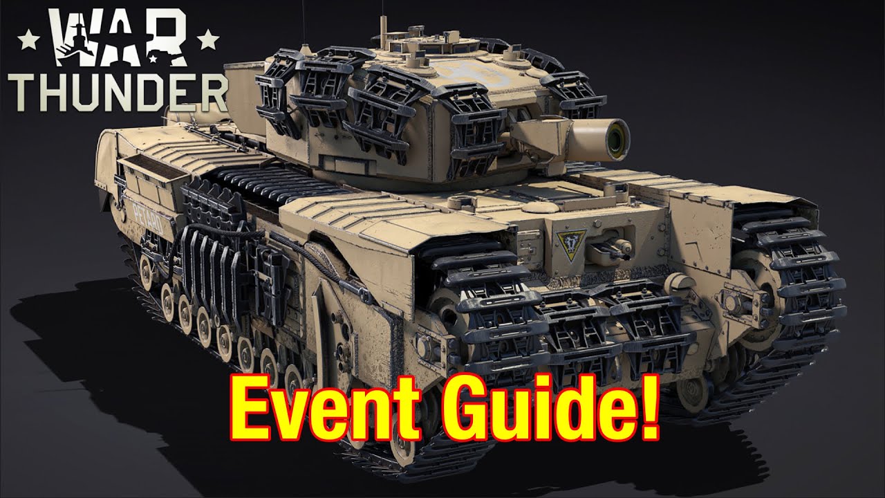 Churchill AVRE "Petard" Ground Event Guide - War Thunder! - YouTube