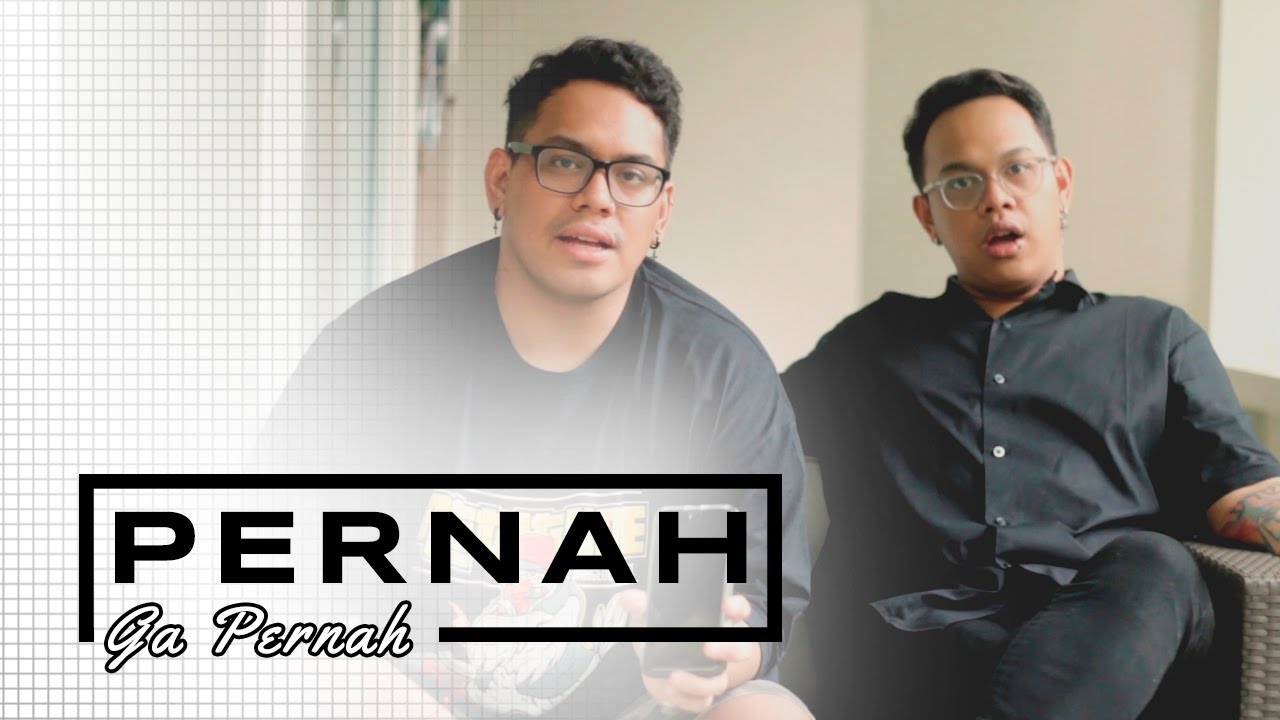 Pernah Ga Pernah - YouTube