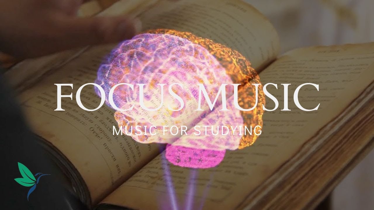 FOCUS MUSIC - Alpha Waves, Music for Studying, Concentration and Memory ...