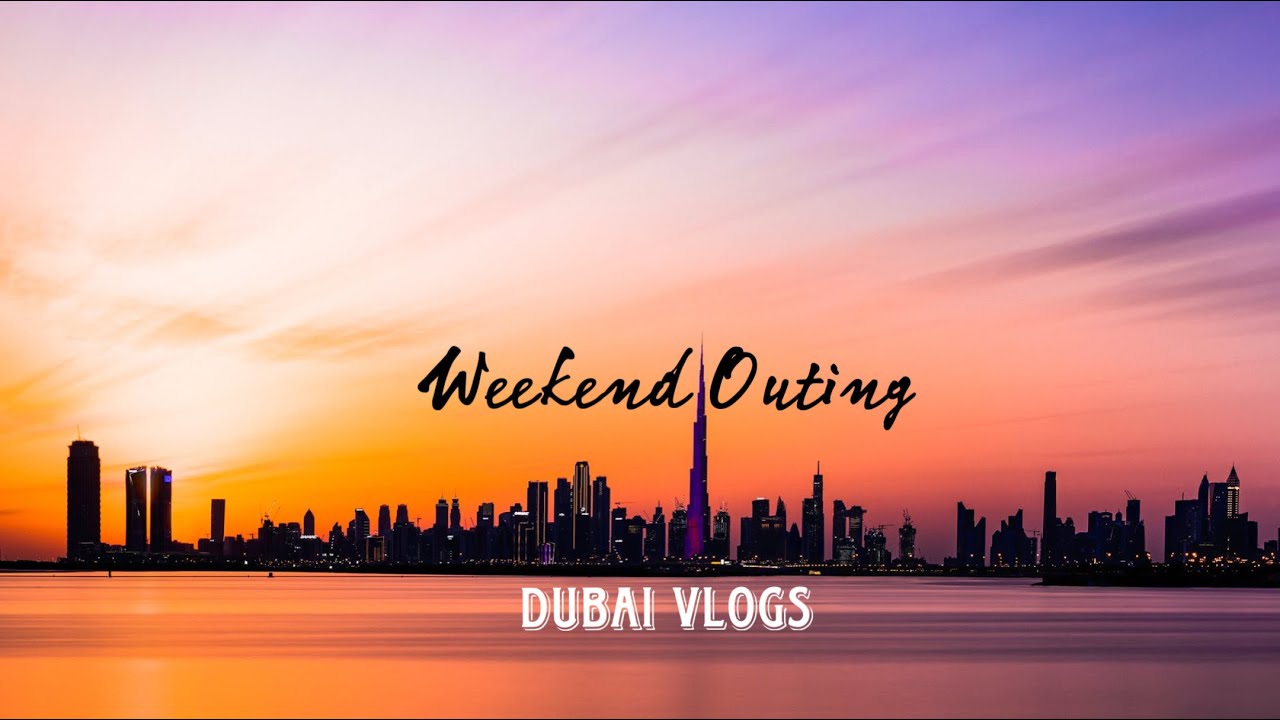 Weekend outing in Dubai|Outing Vlog|Dubai Vlogs|Malayalam Vlogs|#dubai #trending #viral - YouTube