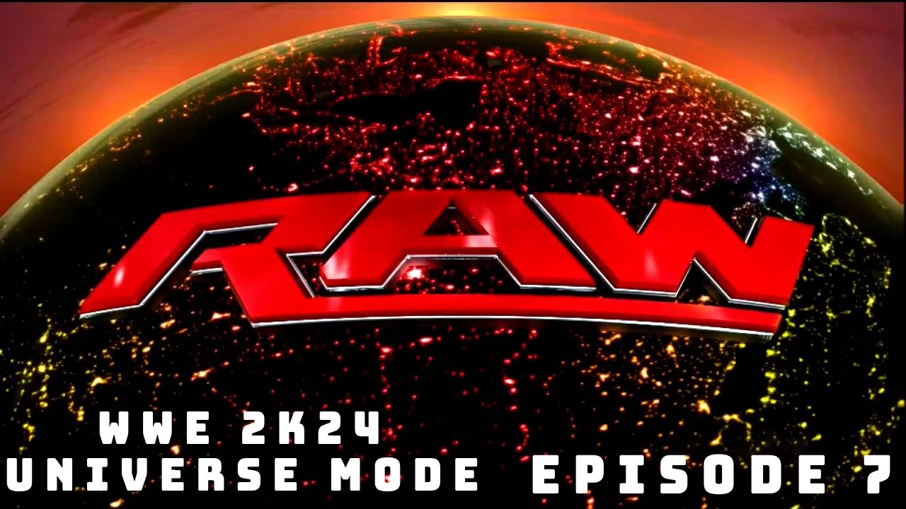 WWE 2k24 Universe Mode Raw Episode 7 - YouTube