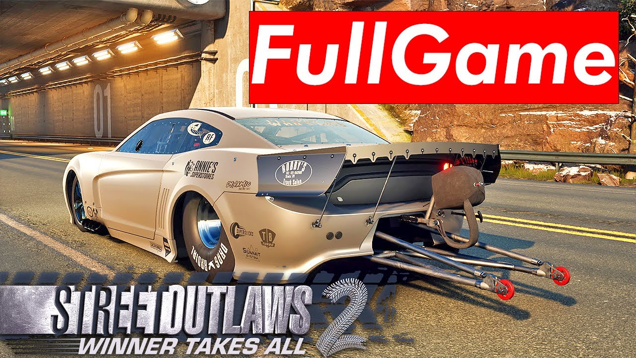 Street Outlaws 2 Winner Takes All - Full Gameplay Walkthrough - YouTube