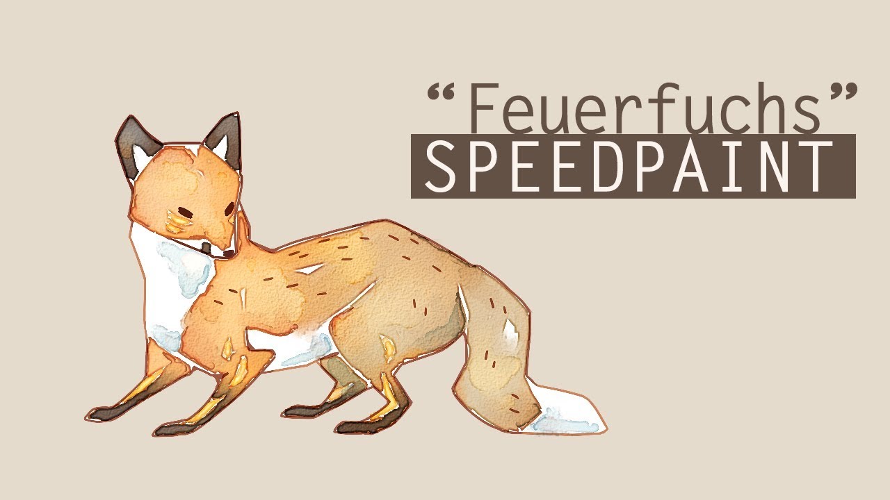 Feuerfuchs | Digital Watercolor | PaintTool SAI - YouTube