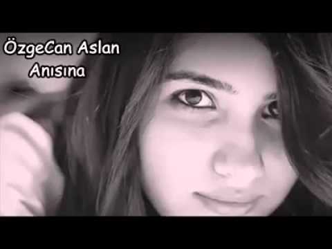 Özgecan'a. Yapilan şarkı :((((((((