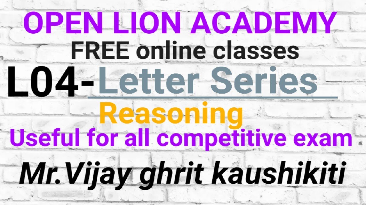 Lecture 04 Reasoning Topic Series Letter Series Questions Problems lecture-04-reasoning-topic-series-letter-series-questions-problems