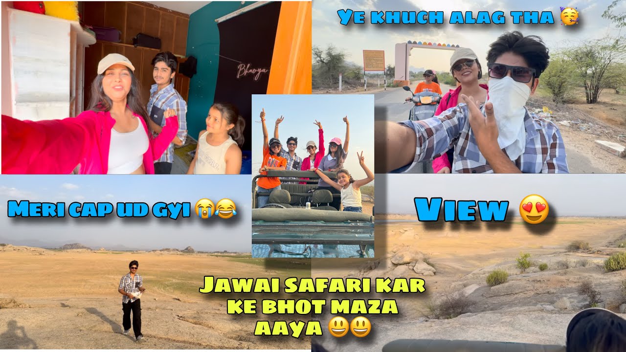 Jawai safari kar ke bhot maza aaya 😃😃 meri cap ud gyi 😭😂 ye khuch alag ...