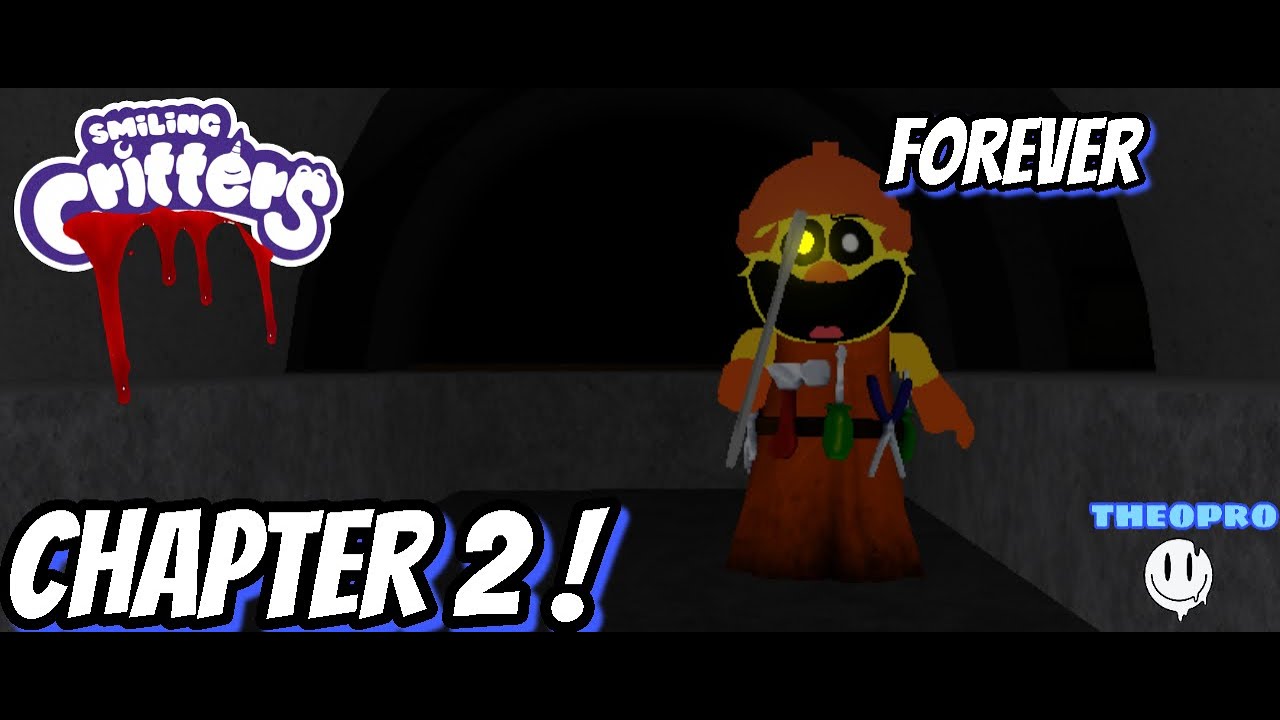 smiling critters alpha - chapter 2 forever - YouTube