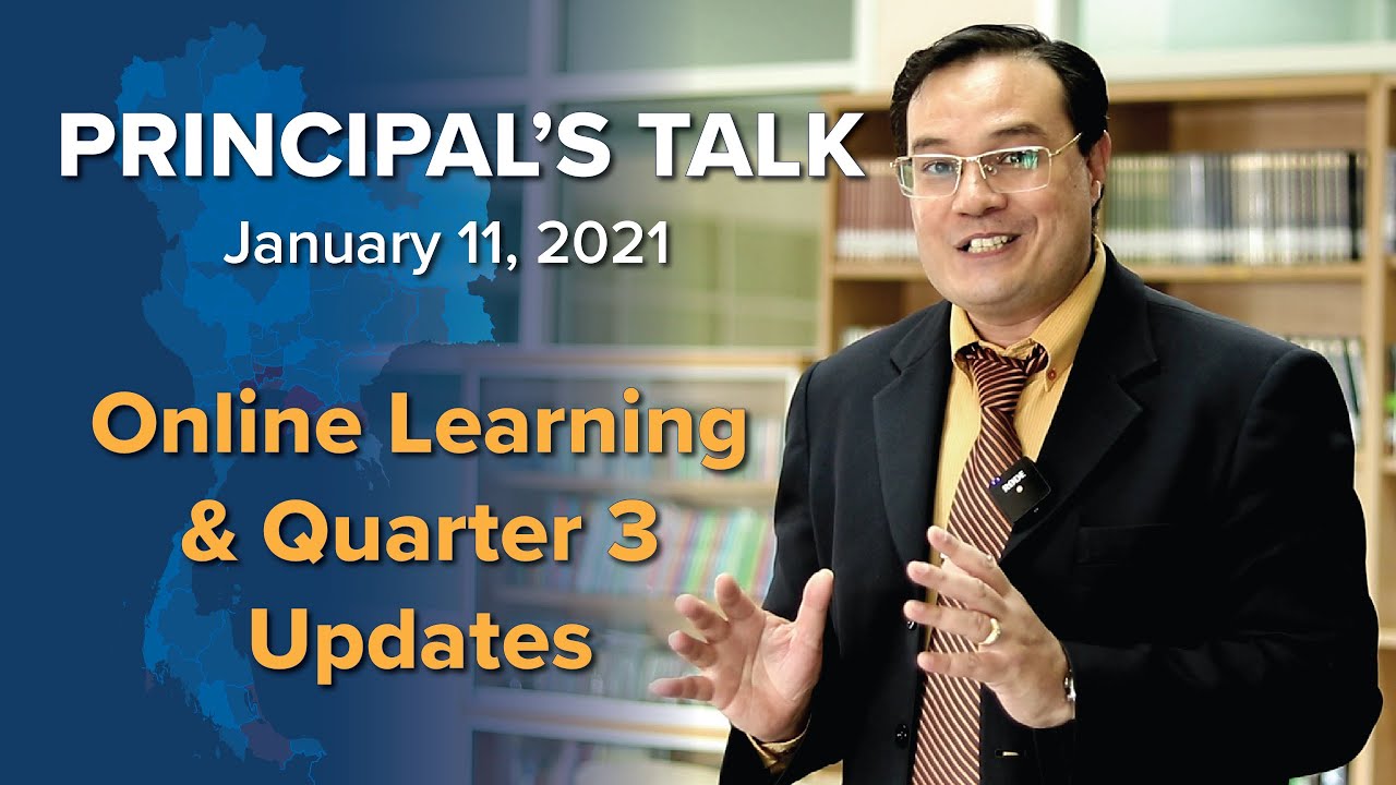 Principal's Talk | January 11, 2021 | Online Learning and Quarter 3 ...