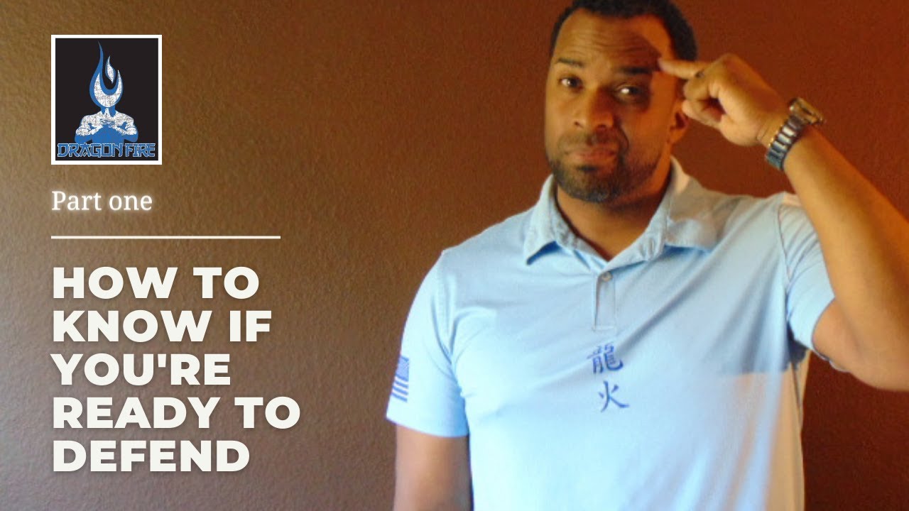 How To Know If You're Ready To Defend (pt. one) - YouTube