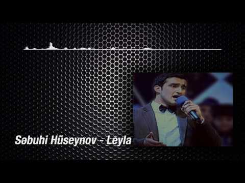 Sebuhi Huseynov - Leyla