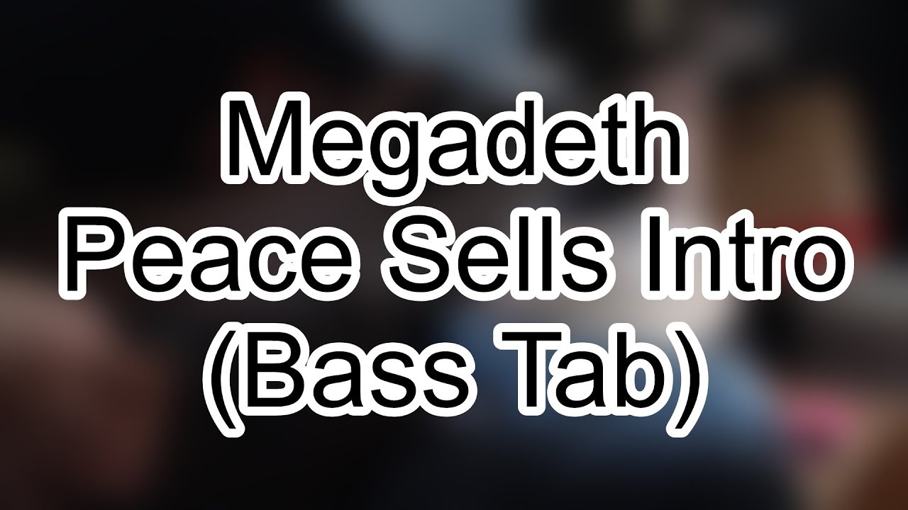 Megadeth - Peace Sells (Intro) (Bass Tab) - YouTube