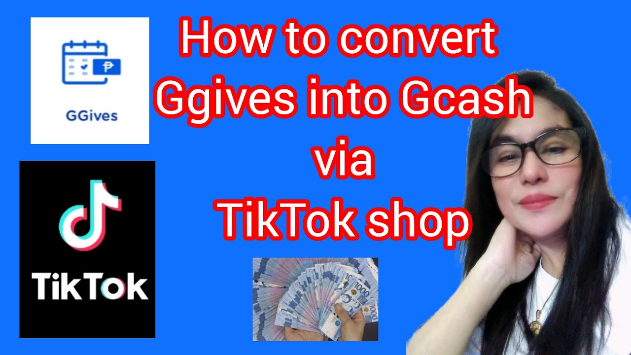 LEGIT 100% CONVERT GGIVES INTO GCASH USING TIKTOK SHOP || GGIVES CONVERT INTO CASH - YouTube