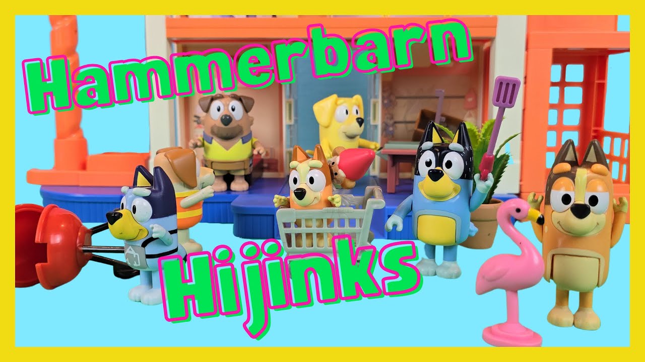 Bluey’s Hammerbarn Hijinks | Bluey Toys | Pretend Play - YouTube