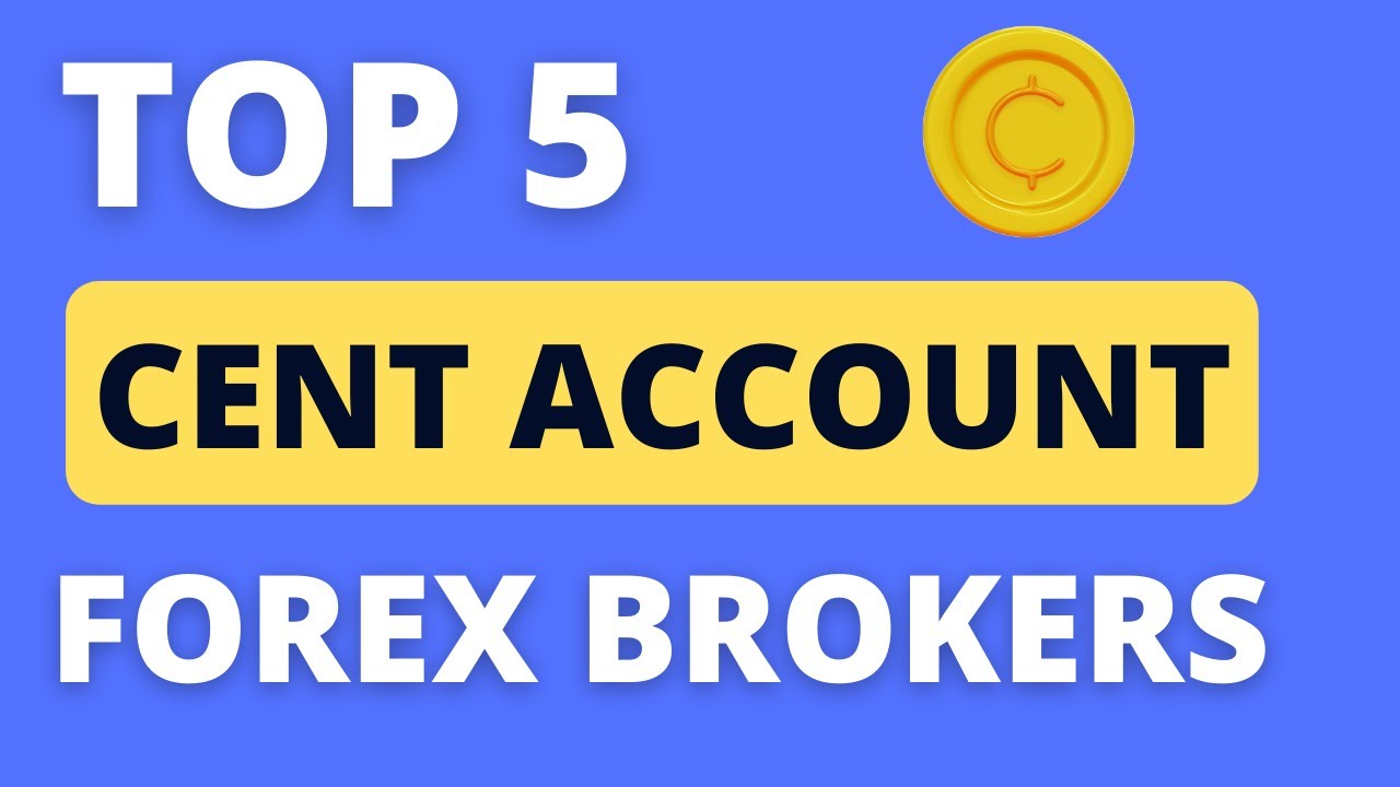 5 Best Cent Account Forex Brokers | Micro Account Forex - YouTube