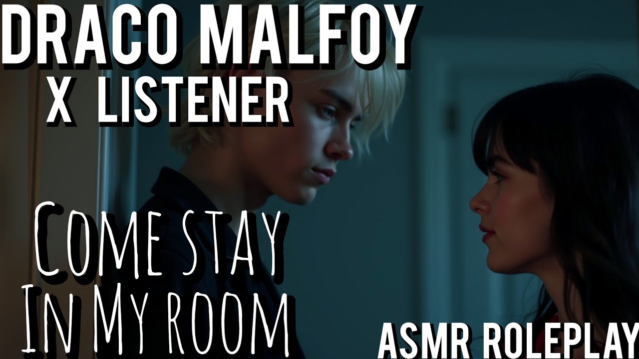 Christmas Eve In The Dark [ASMR Roleplay] [Draco Malfoy X Listener ...