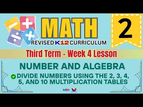 MATH 2 | DIVISION USING MULTIPLICATION TABLE | WEEK 7 LESSON | QUARTER ...