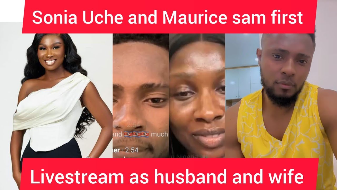 Sonia Uche and Maurice sam first livestream as husband and wife - YouTube