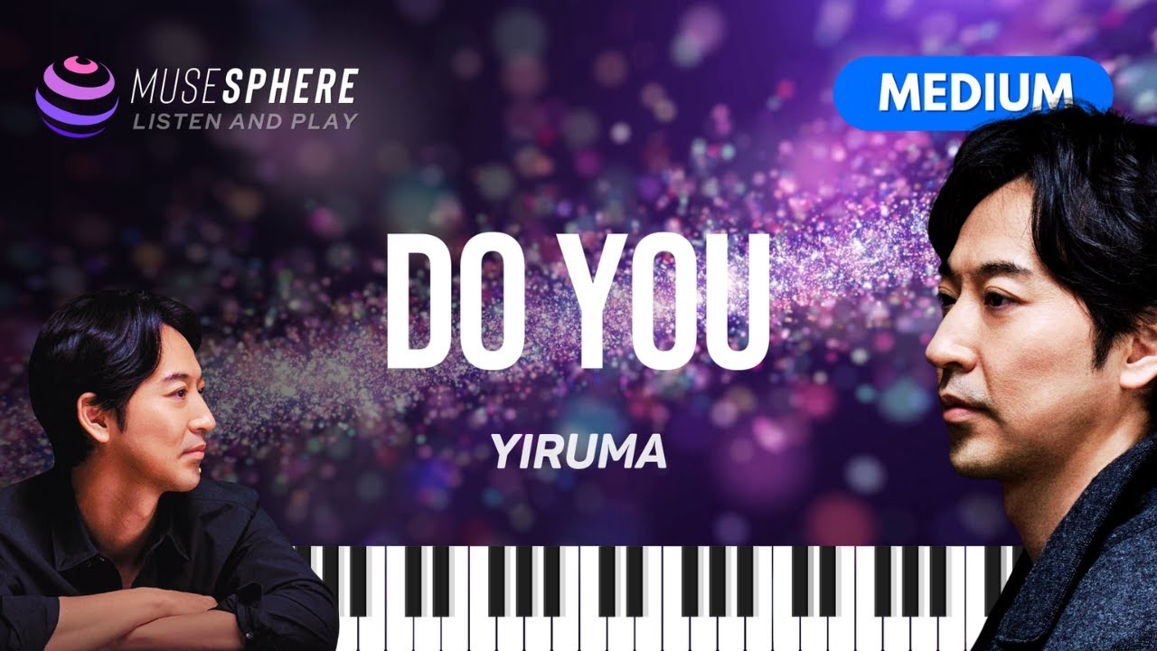 Let's PLAY / Do You - Yiruma's Greatest Hits. The Best of YIRUMA. - YouTube