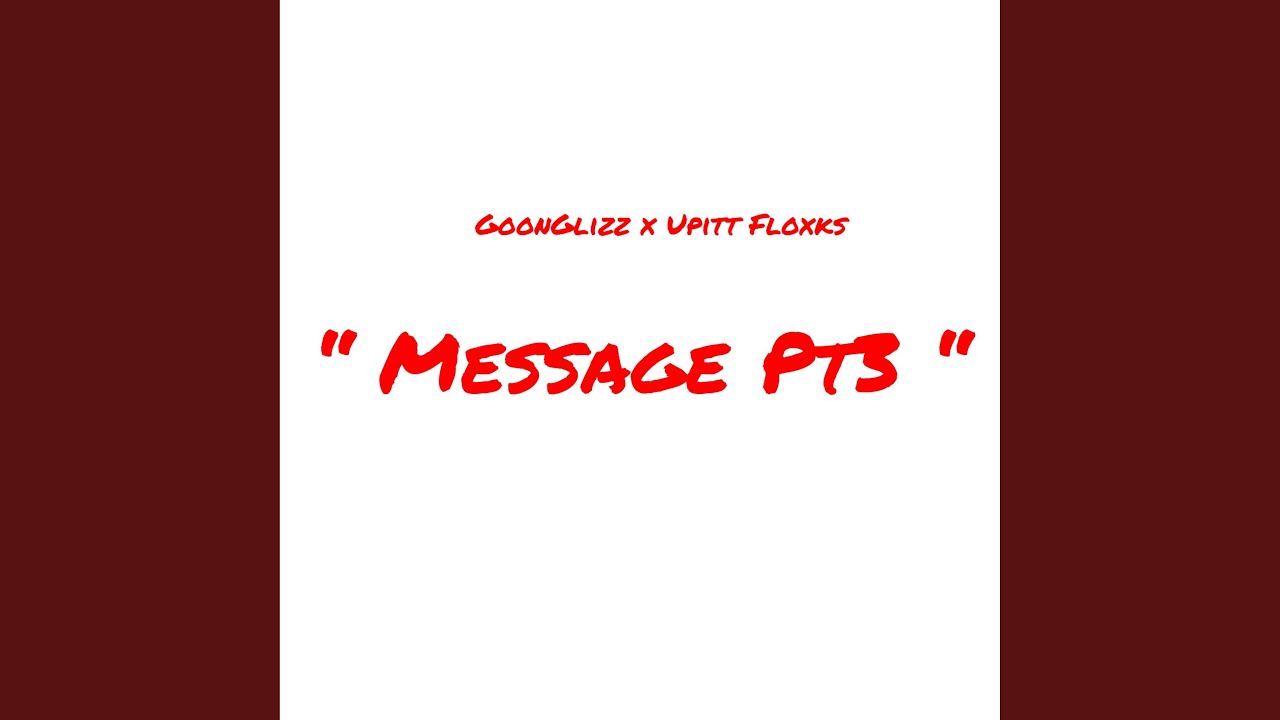 Message Pt3 - YouTube