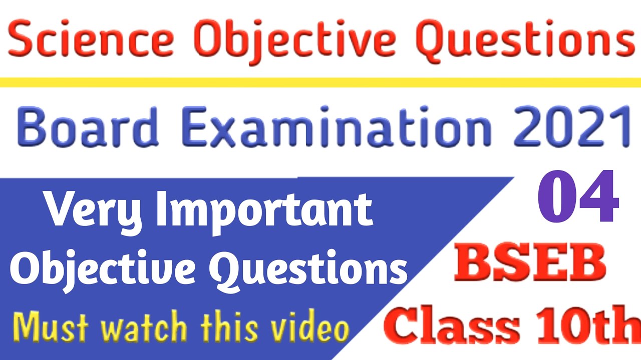 Science Objective Question 10th Class 2021 | Science Objective Question ...