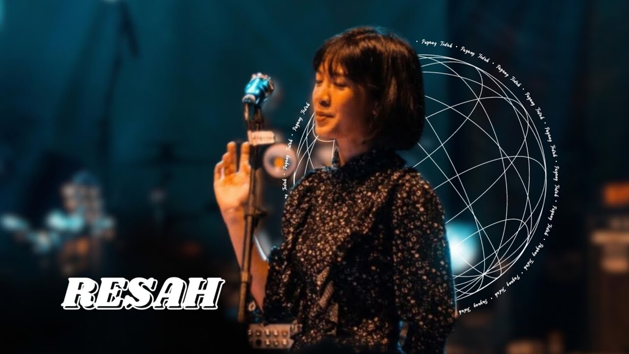 Resah - Payung Teduh | Lirik - YouTube