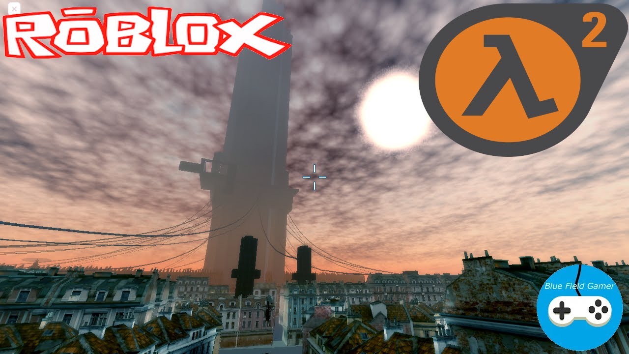 Roblox Half Life Alyx Open Beta City 17 - YouTube