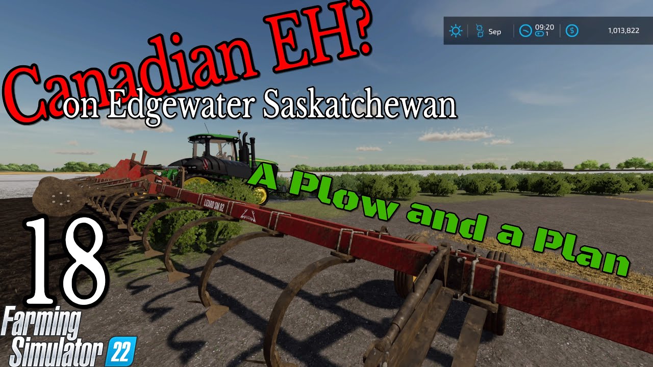 Canadian EH? # 18 A Plow and a Plan on FS22 - YouTube