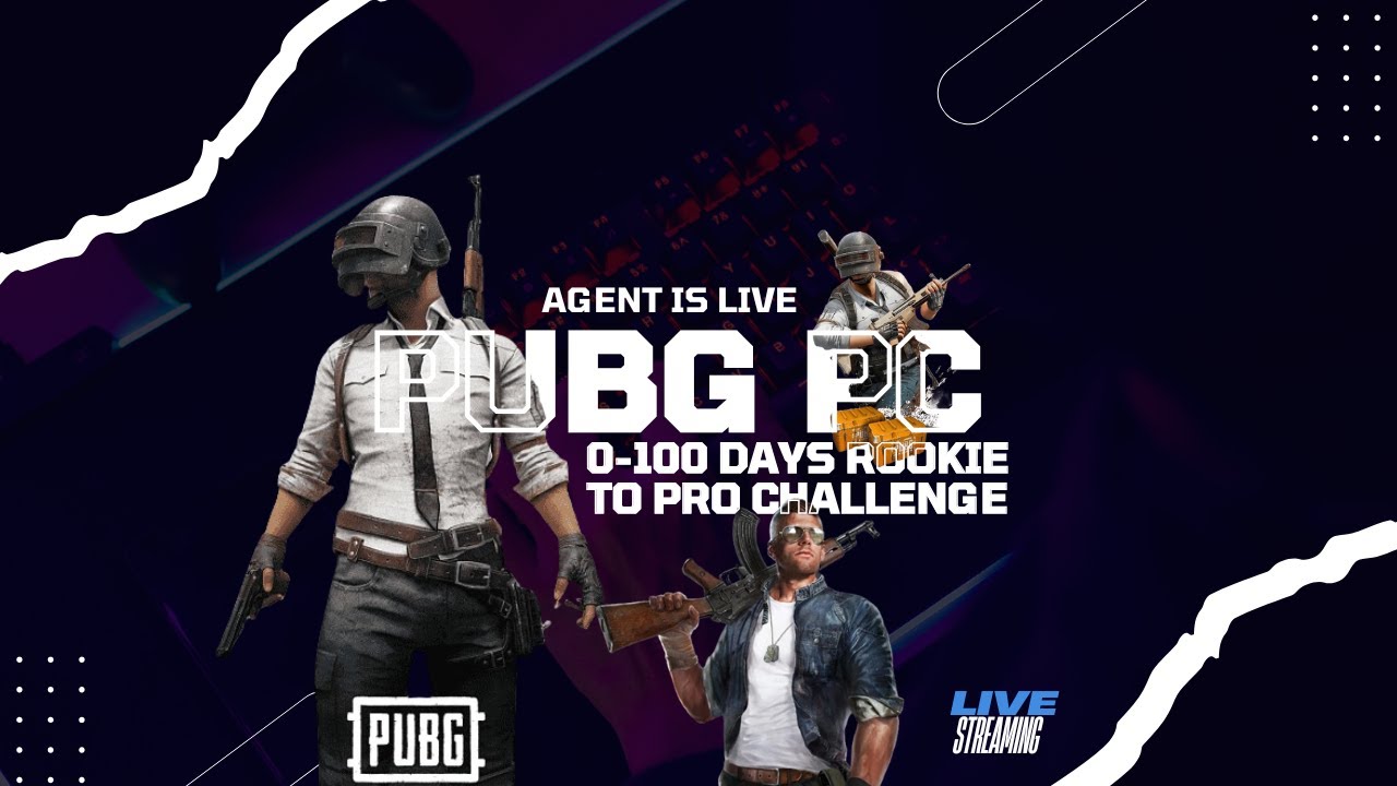 DAY 5 of 0-100 Days Rookie to Pro: PUBG PC Challenge | Agent's Grind ...