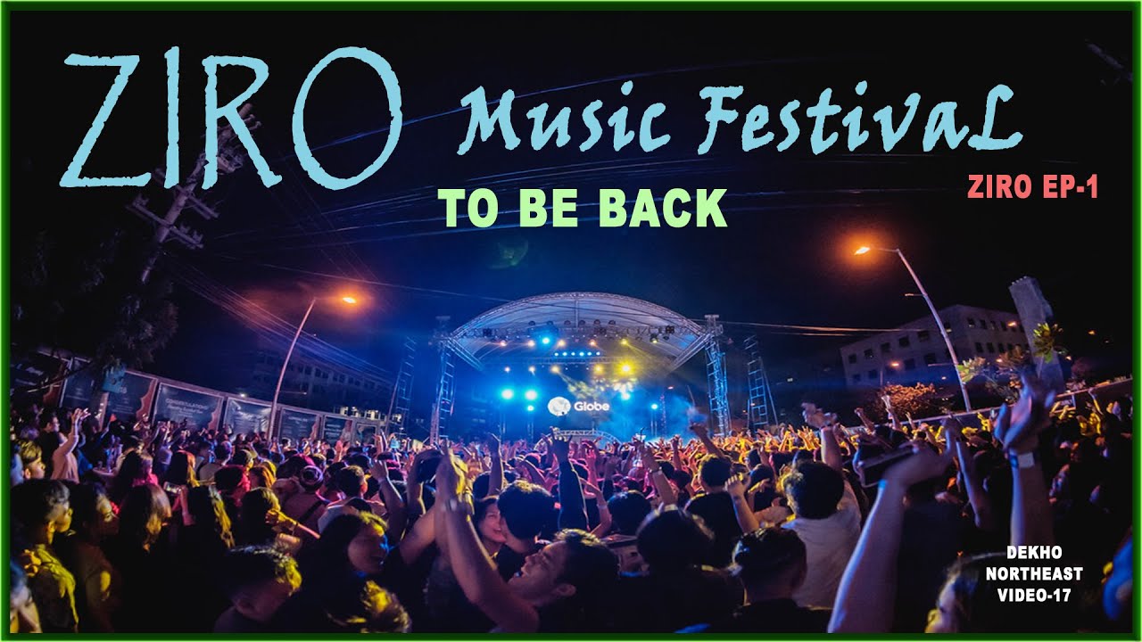 Ziro Music Festival 2022 | Ziro Valley | Dekho Northeast | Arunachal ...
