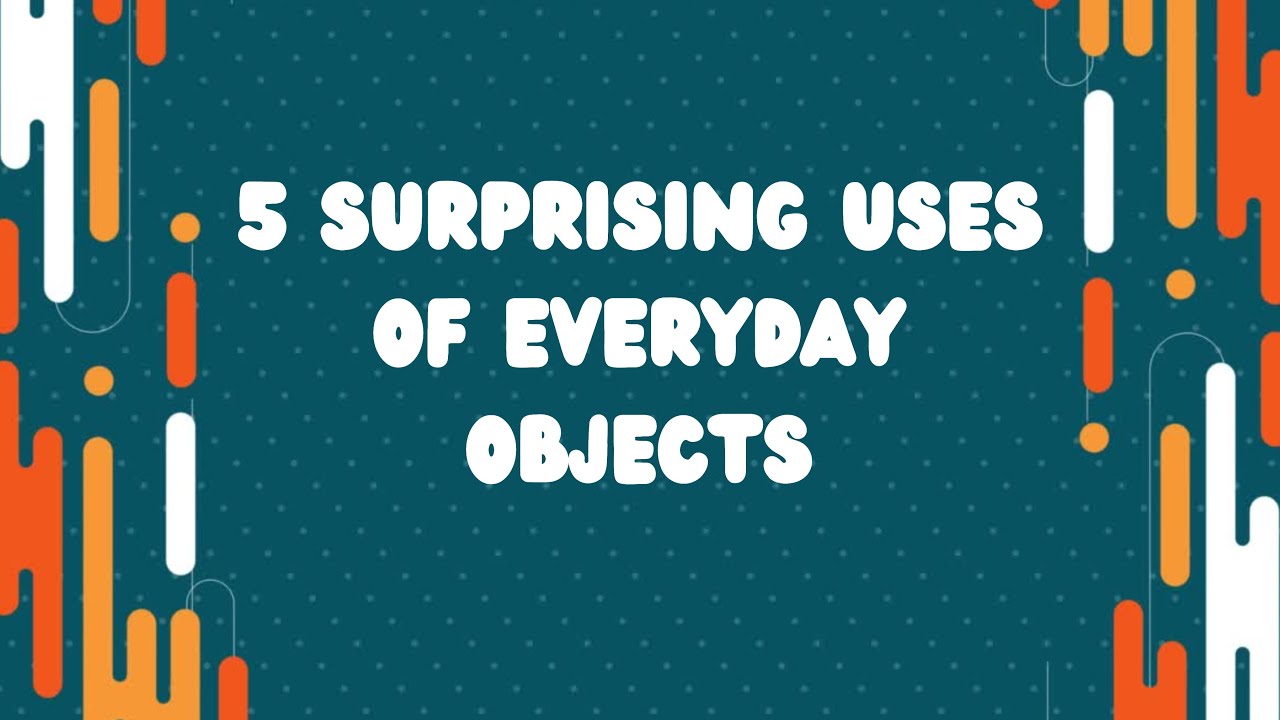 5 Surprising Uses of Everyday Objects by PrashPulse - YouTube