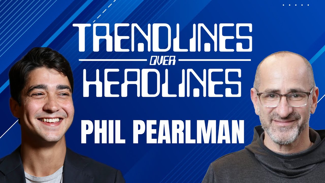 Trendlines Over Headlines With Special Guest Phil Pearlman | The Chart ...