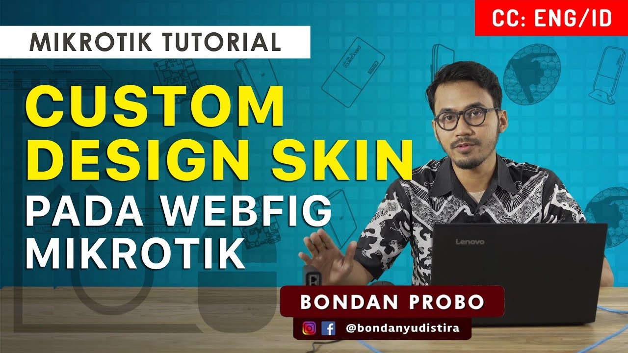 DESIGN SKIN WEBFIG MIKROTIK - MIKROTIK TUTORIAL [ENG SUB] - YouTube