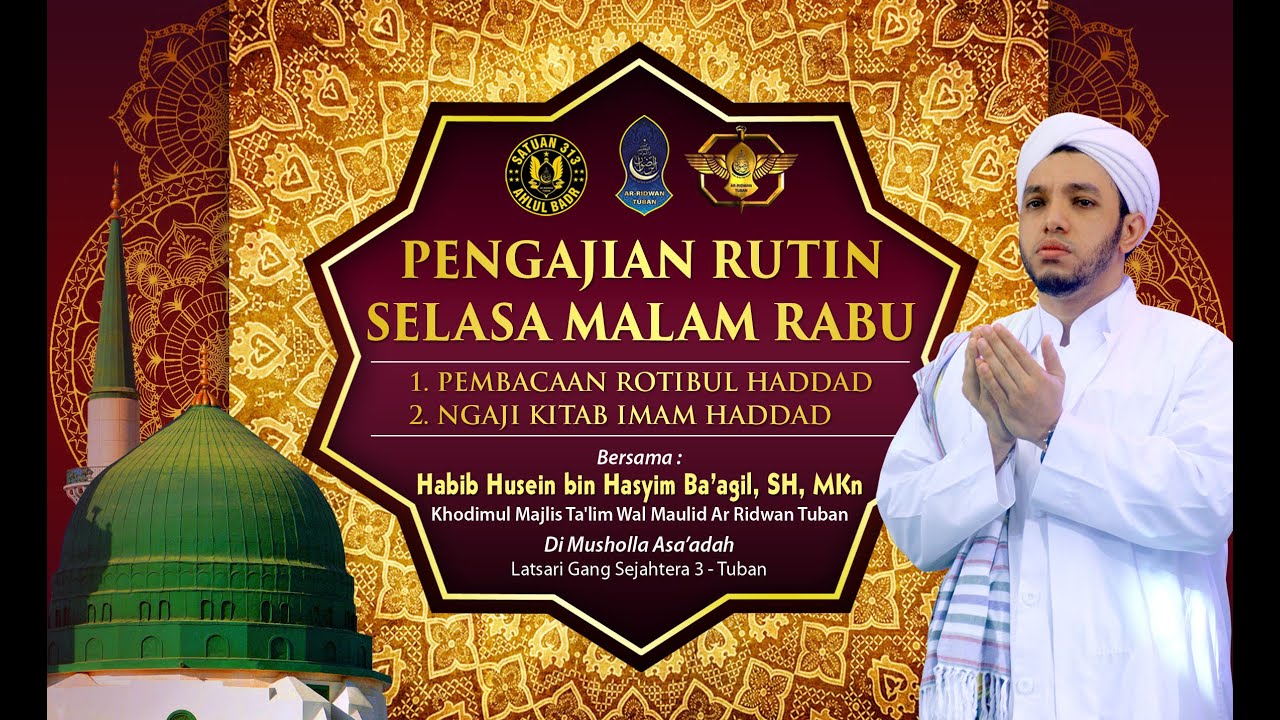Live Majlis Rotib Ar Ridwan Tuban Bersama Habib Husein Bin Hasyim ...