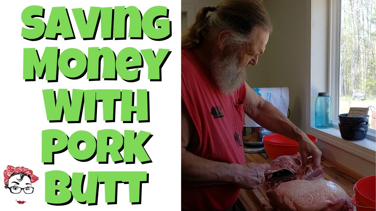 Saving Money with Pork Butt - YouTube