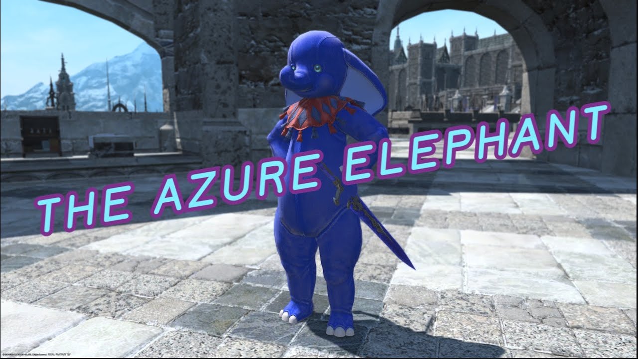 THE AZURE ELEPHANT | FFXIV - YouTube