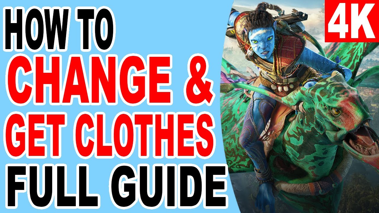 How to Change and Get Clothes - Avatar Frontiers of Pandora - YouTube