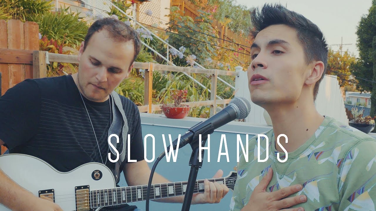 Slow Hands (Niall Horan) - Sam Tsui & Jason Pitts Cover | Sam Tsui ...
