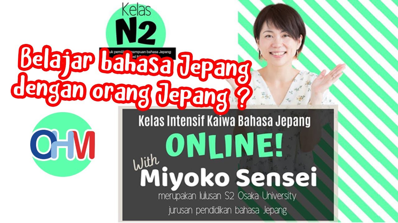 Kelas Intensif Kaiwa Bahasa Jepang Online With Miyoko Sensei - YouTube