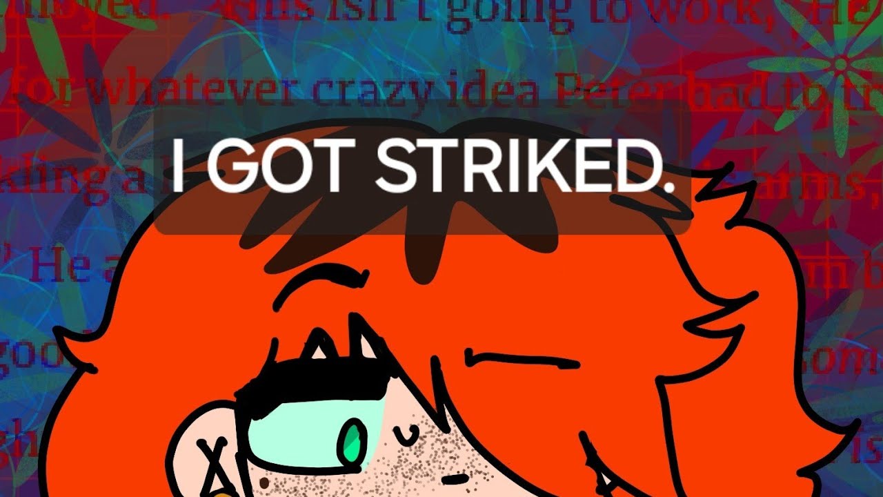 I GOT STRIKED. - YouTube