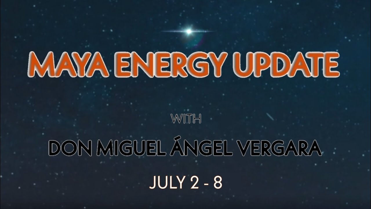 Maya Energy Update / July 2, 2023 - "Your North Star" - YouTube