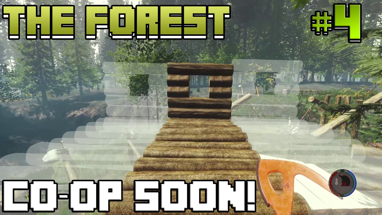 The Forest Gameplay - Alpha Build v0.08c - #4 Co-op Coming Soon!! - YouTube