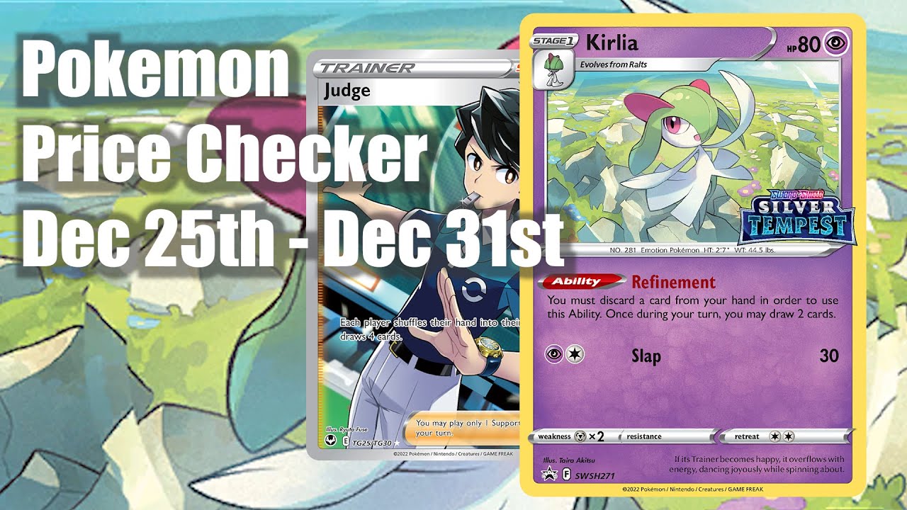 Pokemon Price Checkers - December 25th - December 31st - Kirlia, Judge ...
