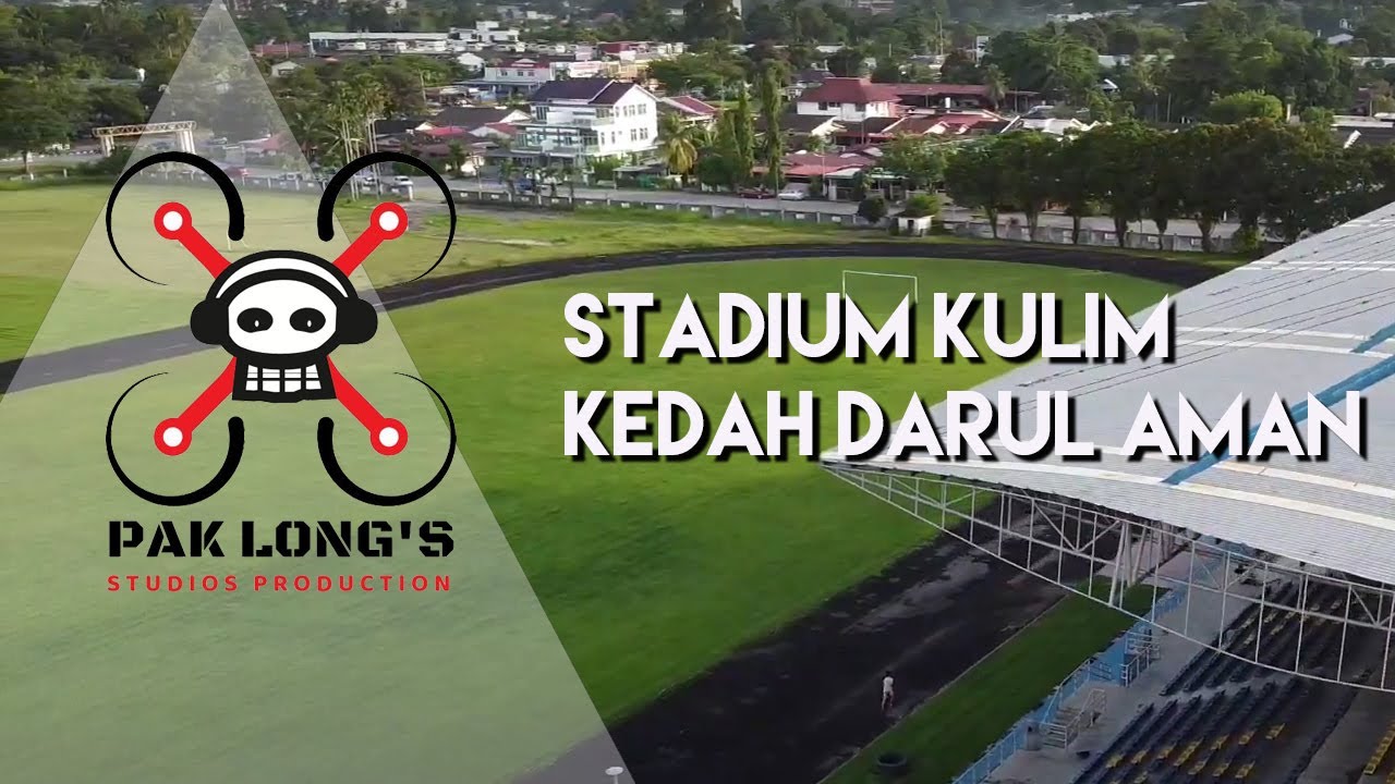 Stadium Kulim Kedah Darul Aman | Cinematic footage by Mavic Mini & Mini ...