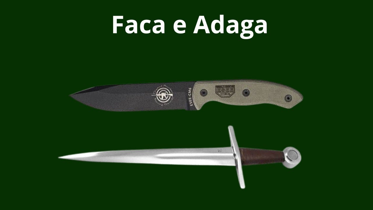 Diferença entre Faca e Adaga - YouTube