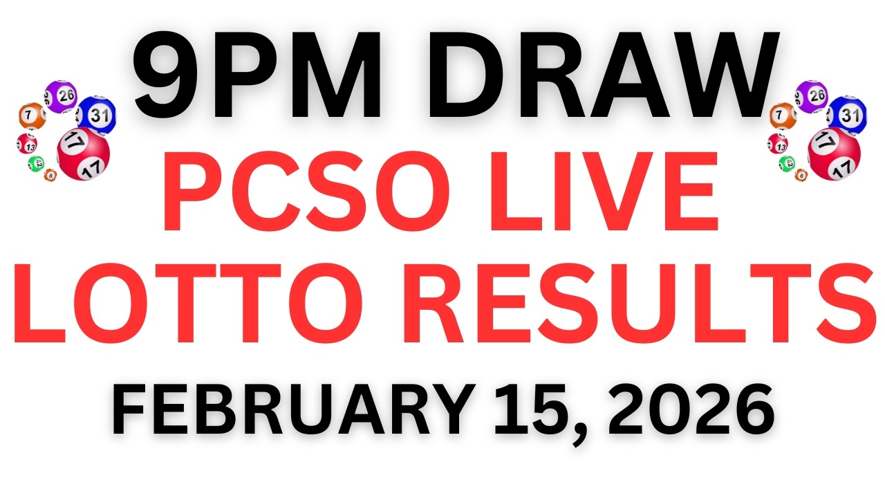 PCSO LOTTO 9:00 PM LIVE Draw FEBRUARY 15, 2026 - YouTube