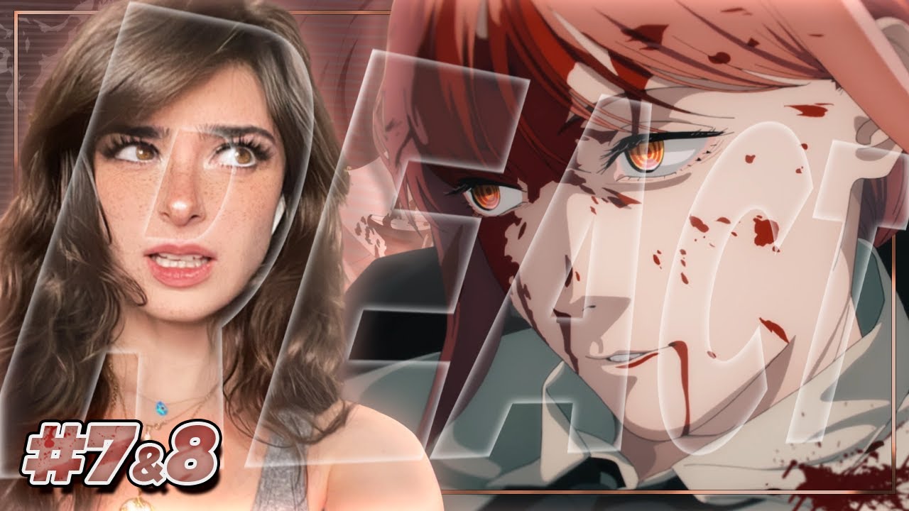 THERE'S NO WAY SHE'S DEAD... | Chainsaw Man Episode 7 & 8 Reaction ... THERE'S NO WAY SHE'S DEAD... | Chainsaw Man Episode 7 & 8 Reaction ...