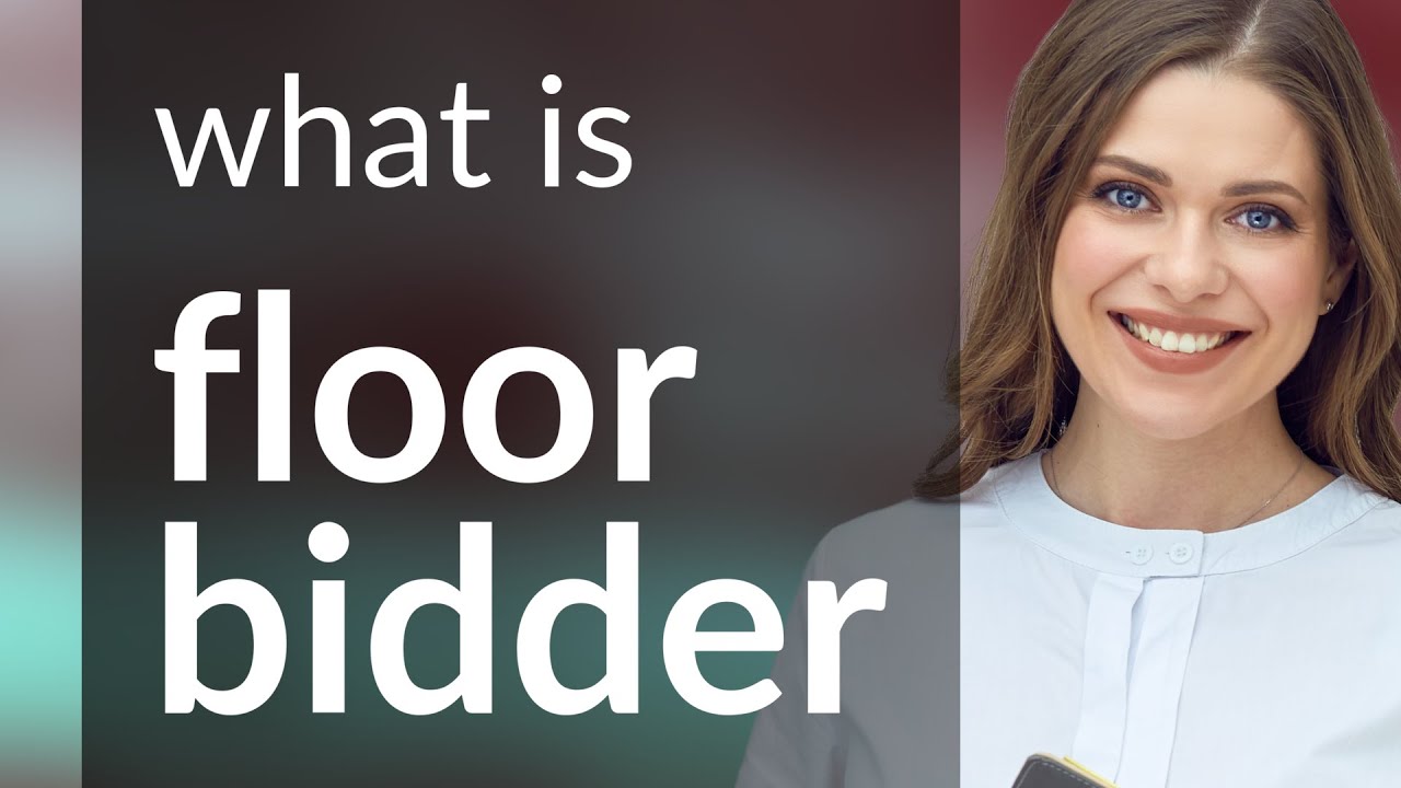 Understanding the Role of a "Floor Bidder" - YouTube