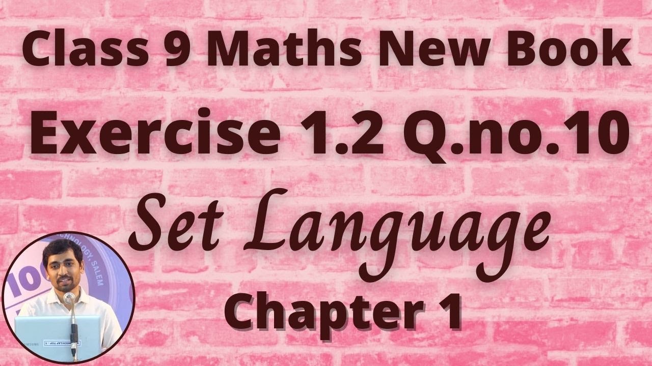 TN Class 9 Maths Set language Exercise 1.2 sum 10 AlexMaths - YouTube