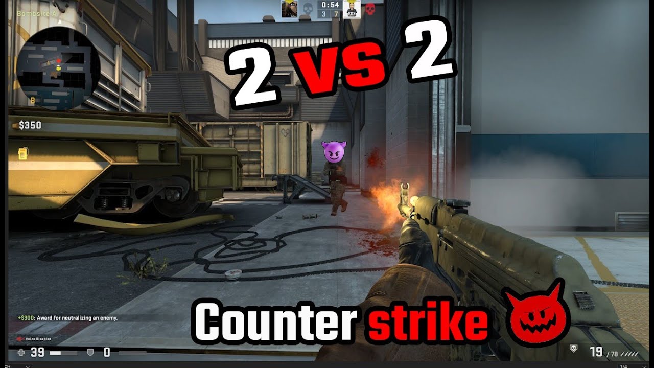 Counter strike Global Offensive 2021 full (2 vs 2) - YouTube