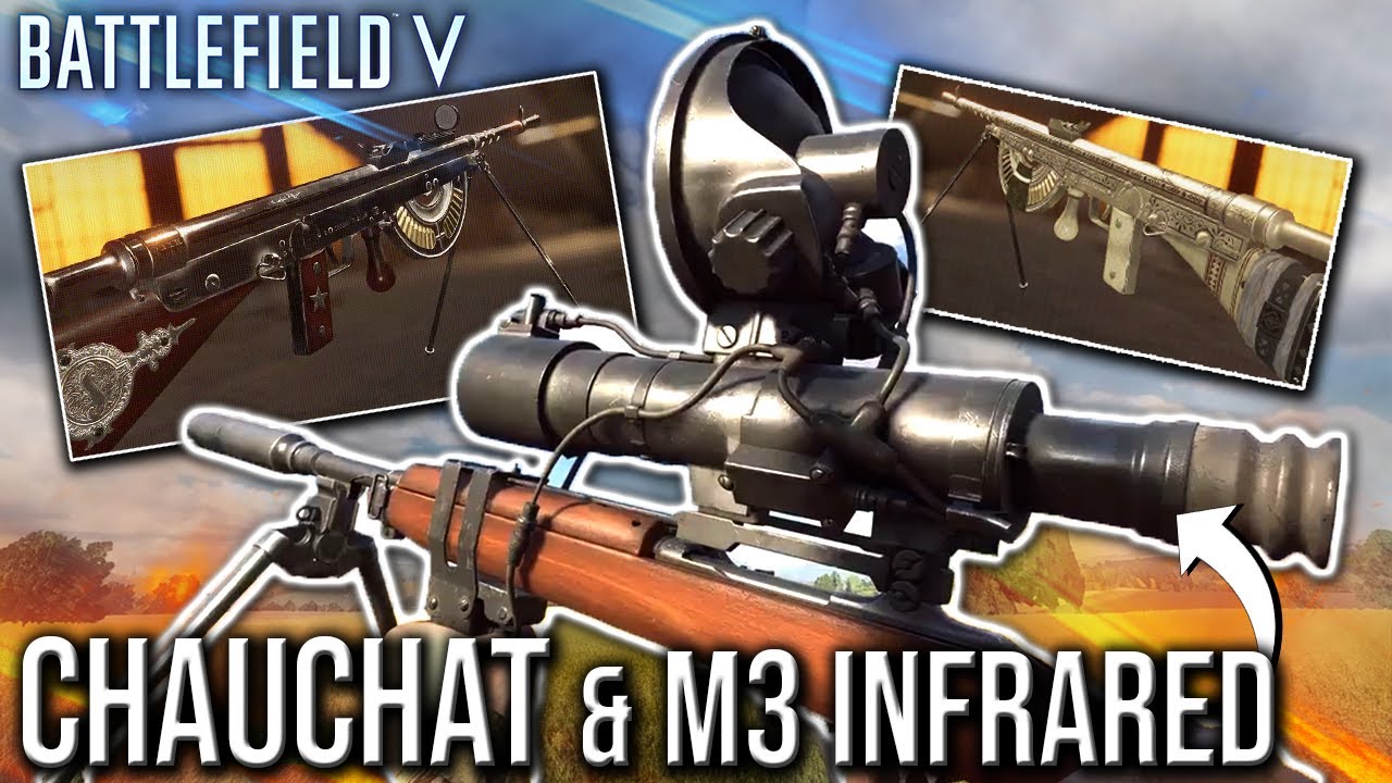 CHAUCHAT & M3 INFRARED FOUND - New Weapons in June Update ...